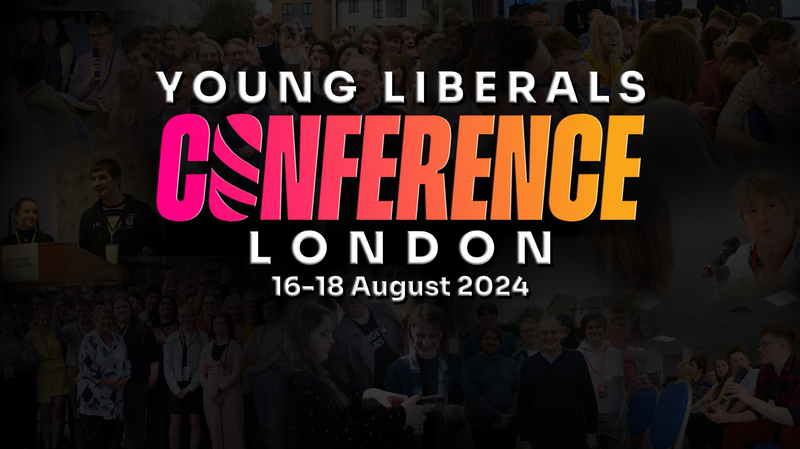 Join the Young Liberals Conference - Young Liberals